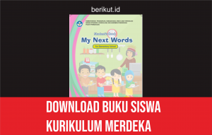 Download Buku Siswa dan Buku Guru Kurikulum Merdeka SD Kelas 1 2 3 4 5 dan 6 PDF - Berikut.id